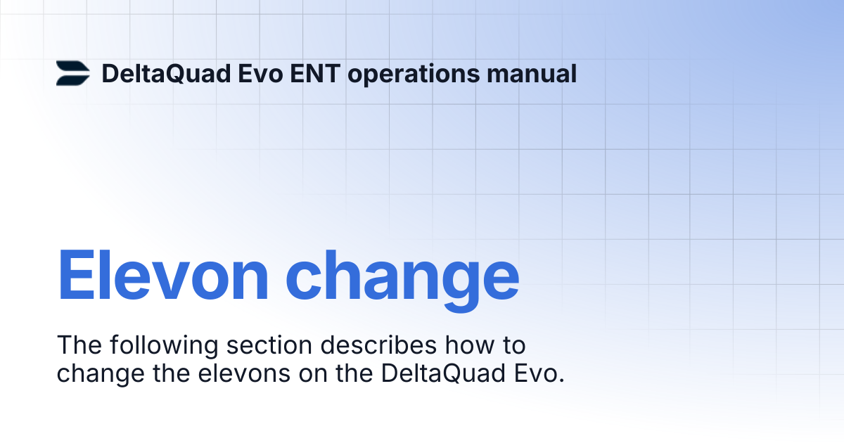 Elevon change | DeltaQuad Evo ENT operations manual