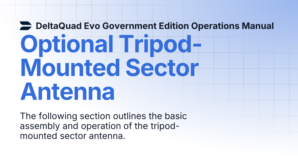 Optional Tripod-Mounted Sector Antenna | DeltaQuad Evo Government ...