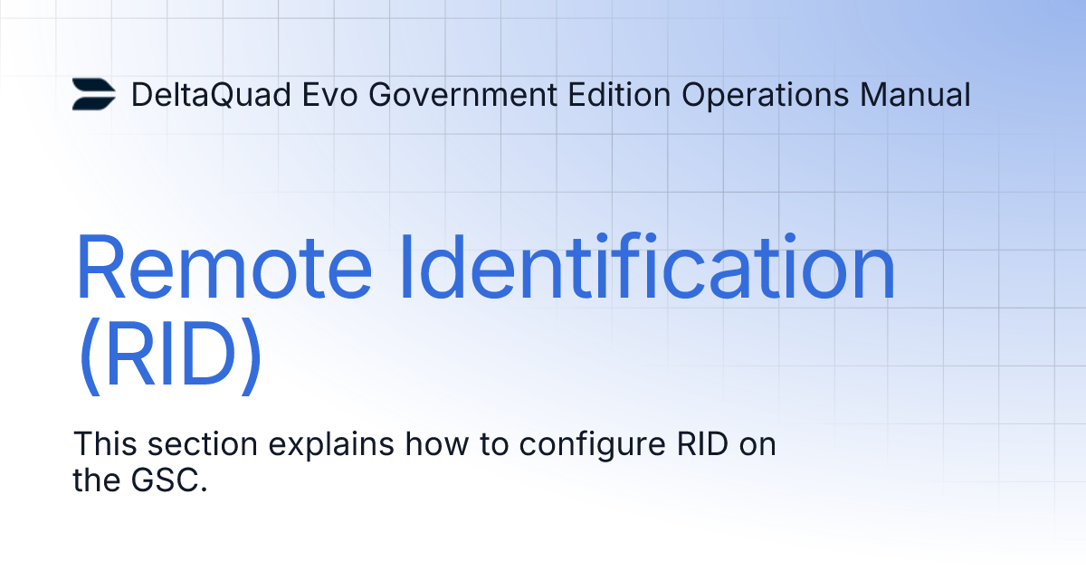 Remote Identification (RID) | DeltaQuad Evo Government Edition ...