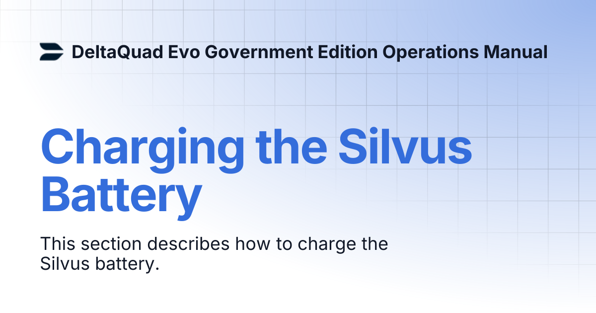 Charging the Silvus Battery | DeltaQuad Evo Government Edition ...