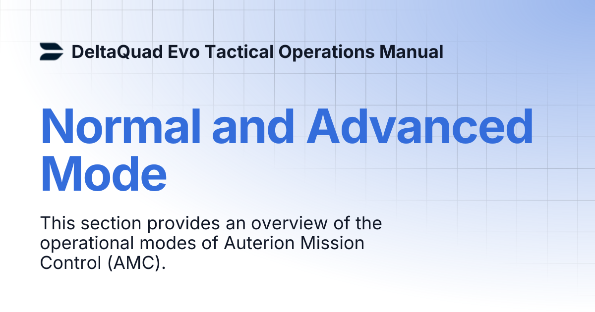Normal and Advanced Mode | DeltaQuad Evo Tactical Operations Manual