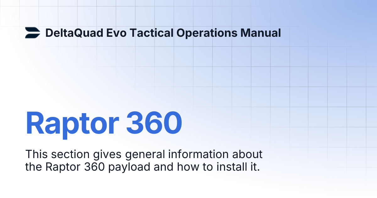 Raptor 360 | DeltaQuad Evo Tactical Operations Manual