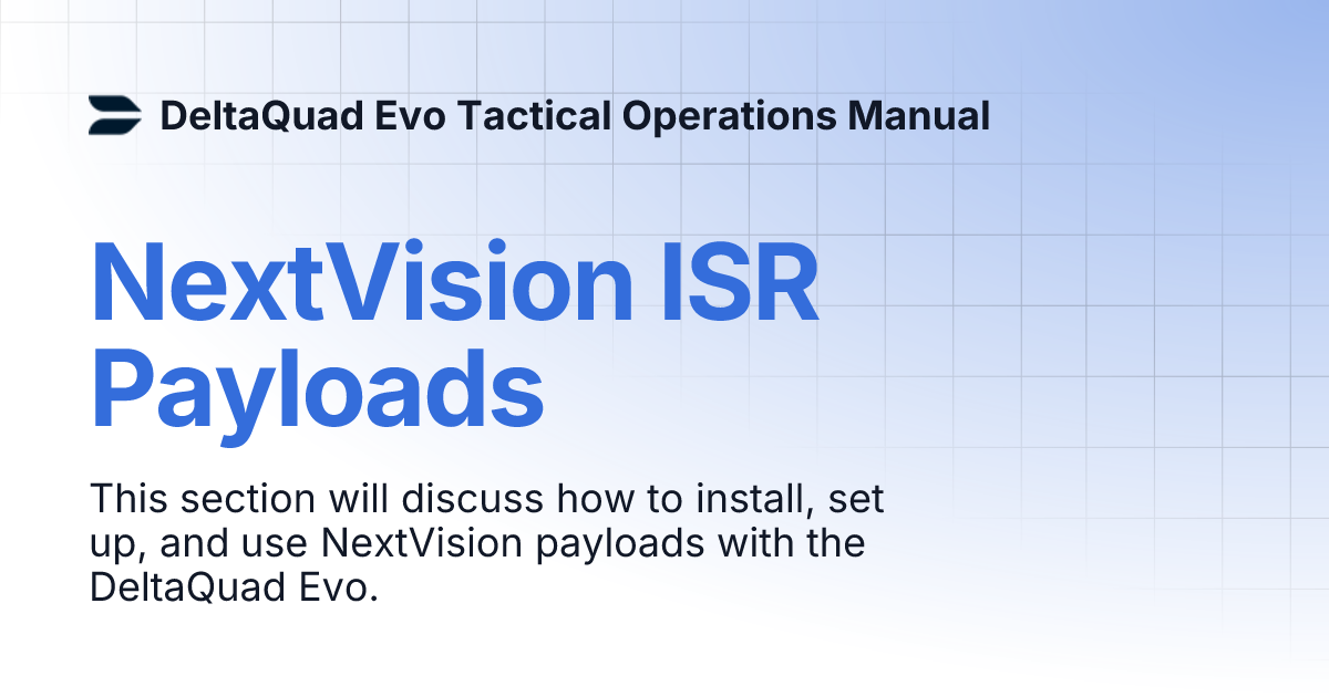 NextVision ISR Payloads | DeltaQuad Evo Tactical Operations Manual